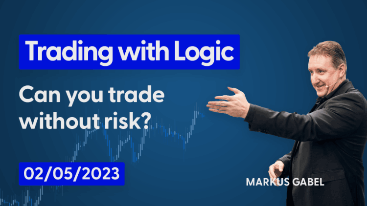 Trading with logic - Can you trade without risk? | Trading.live