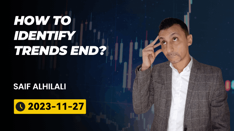 How to identify trends end? | Trading.live